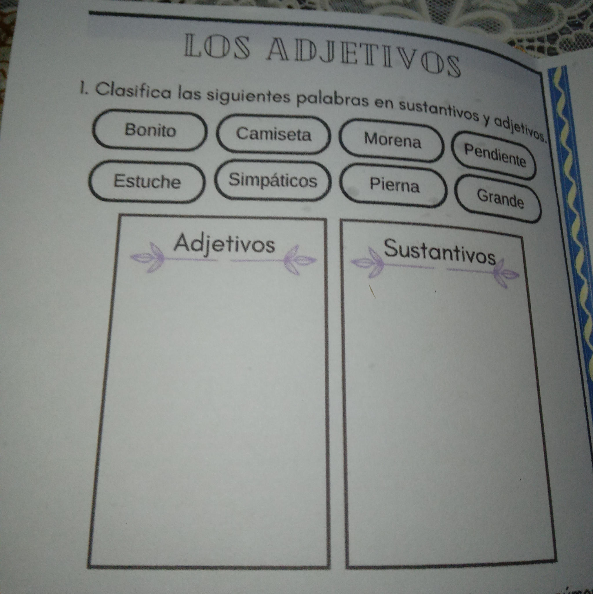 LOS ADJETIVOS 1. Clasifica las siguientes | StudyX