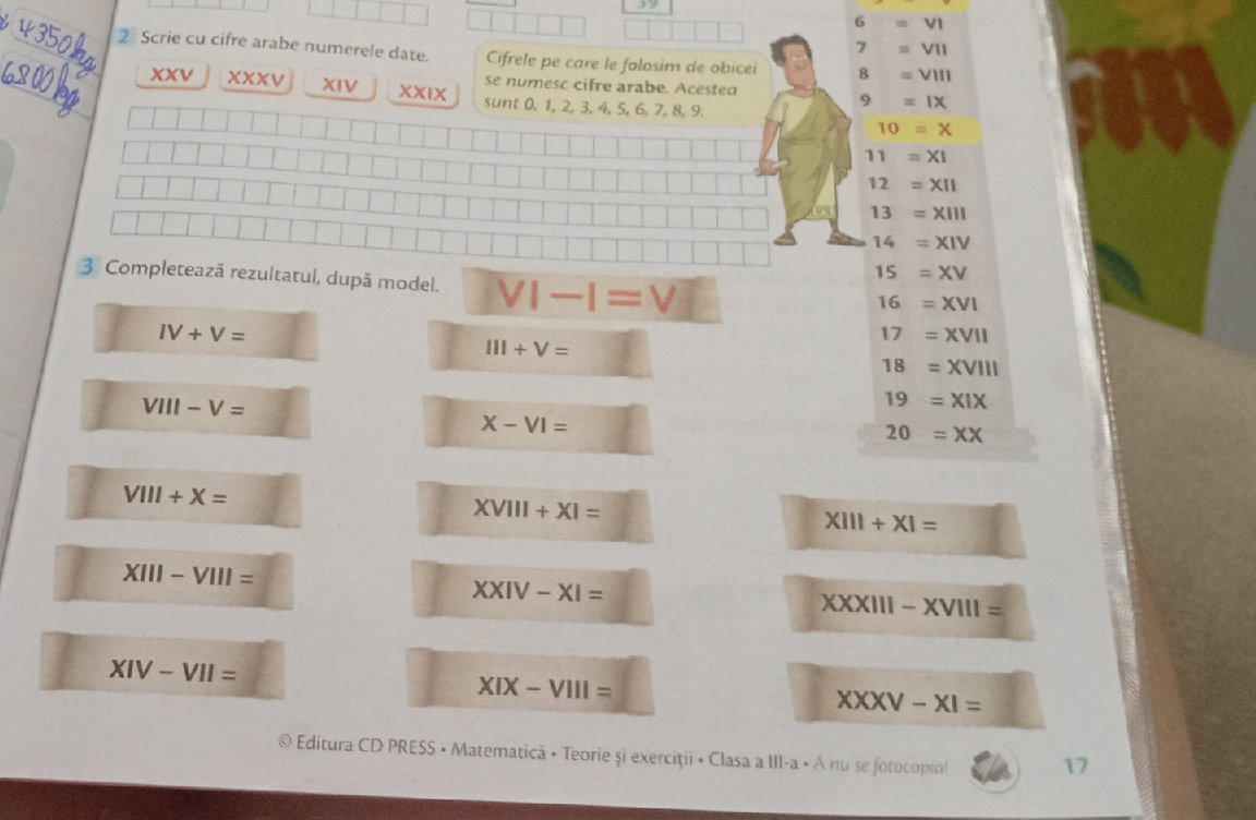Scrie cu cifre arabe numerele date. XXV | StudyX