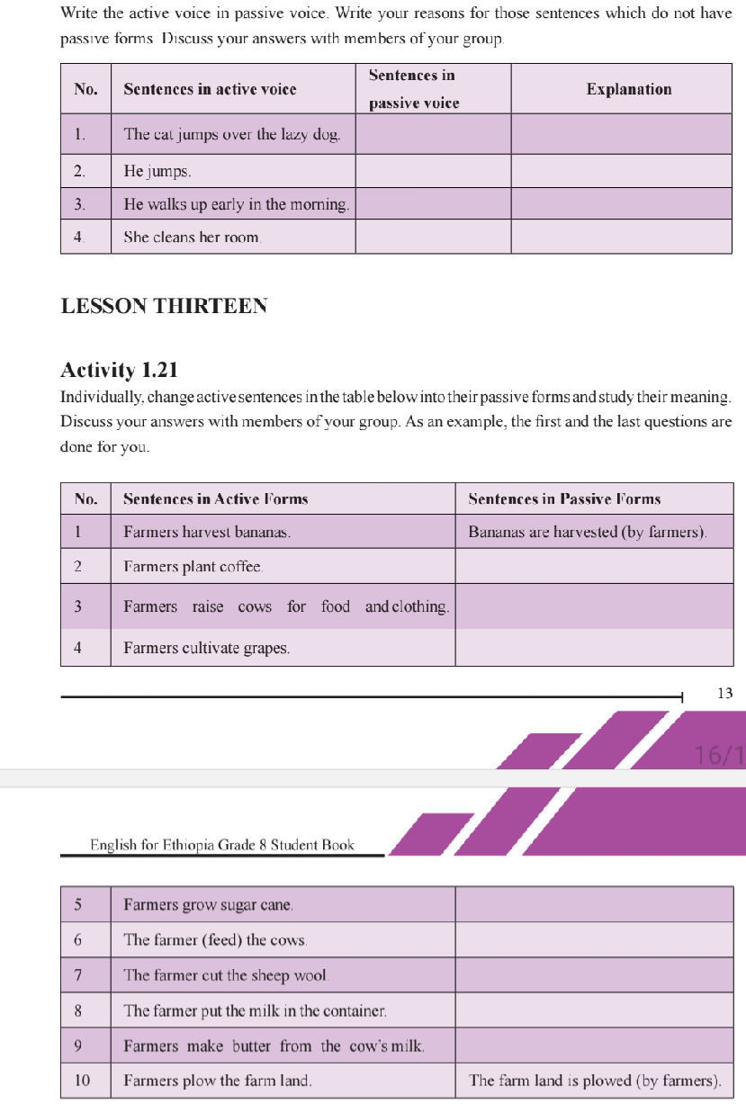 Write the active voice in passive voice. | StudyX