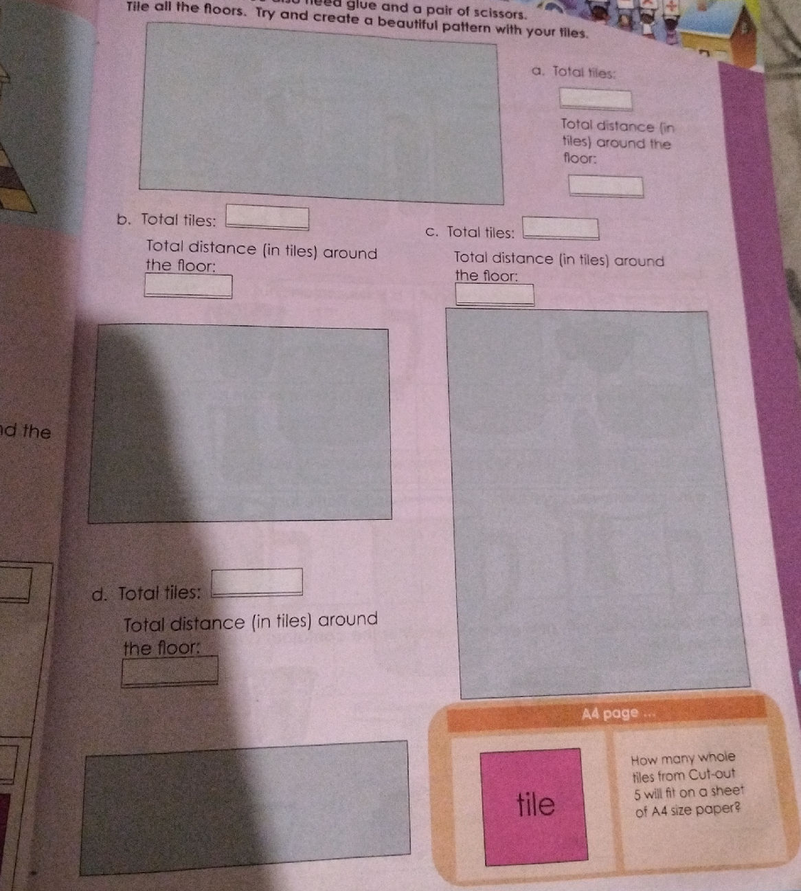 Tile all the floors. Try and create a | StudyX