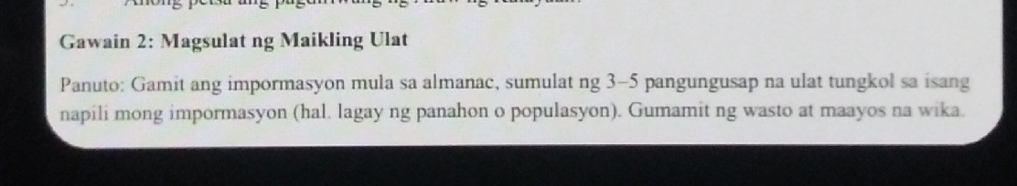 Gawain 2: Magsulat ng Maikling Ulat Panuto: | StudyX
