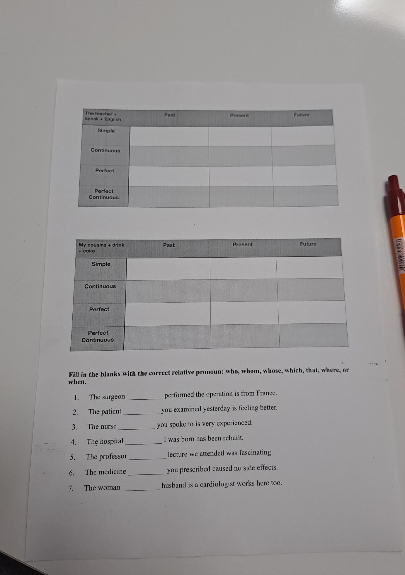 Fill in the blanks with the correct relative | StudyX