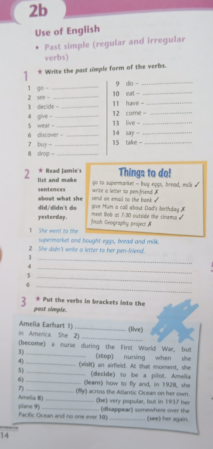 Write the past simple form of the verbs. | StudyX