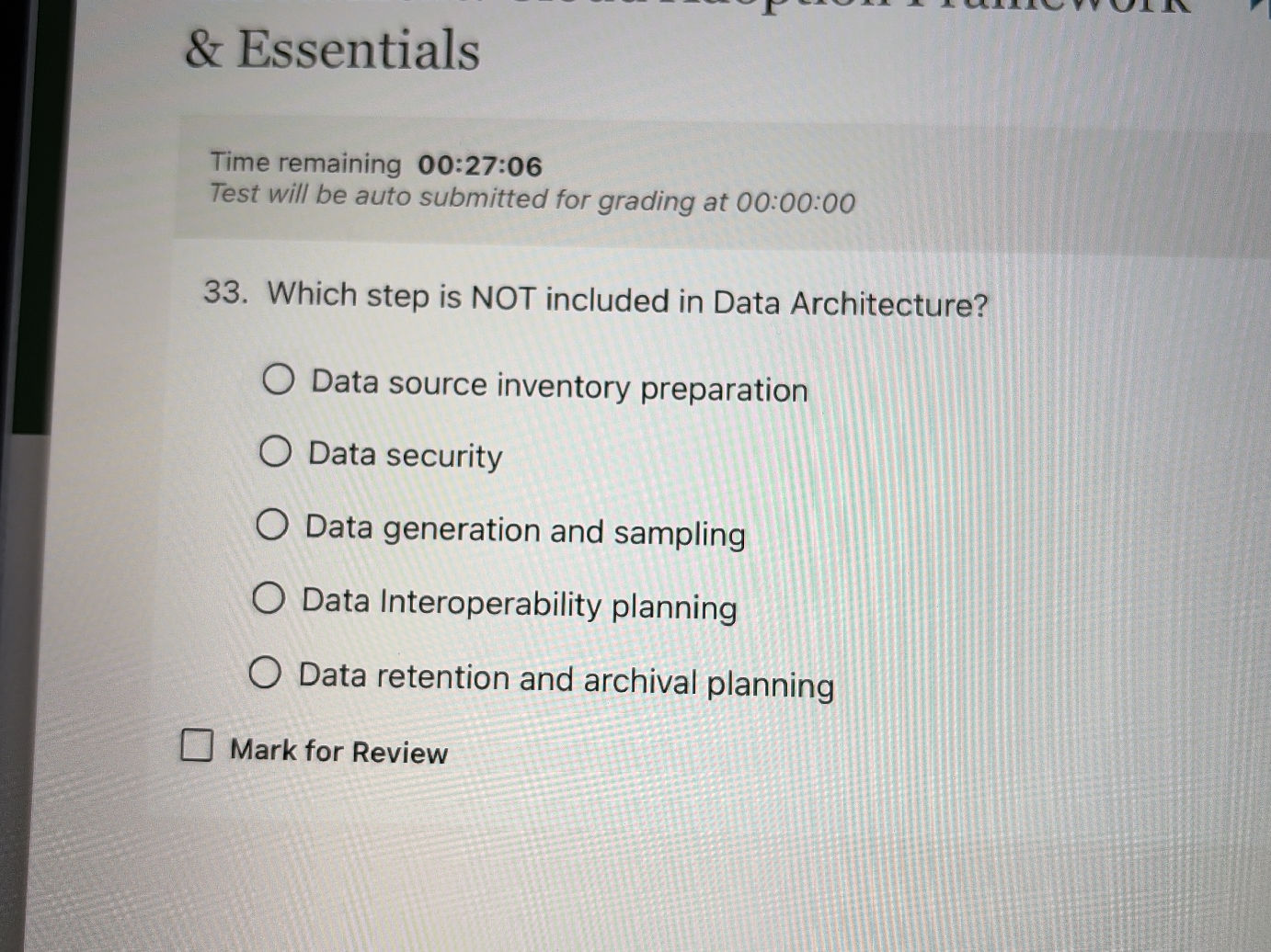 33. Which step is NOT included in Data | StudyX