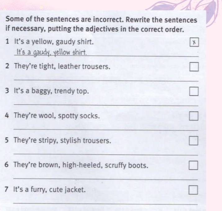 Some of the sentences are incorrect. Rewrite | StudyX