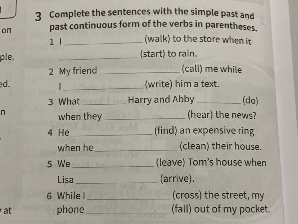 Complete the sentences with the simple past | StudyX