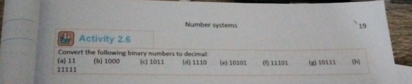 Convert the following binary numbers to | StudyX