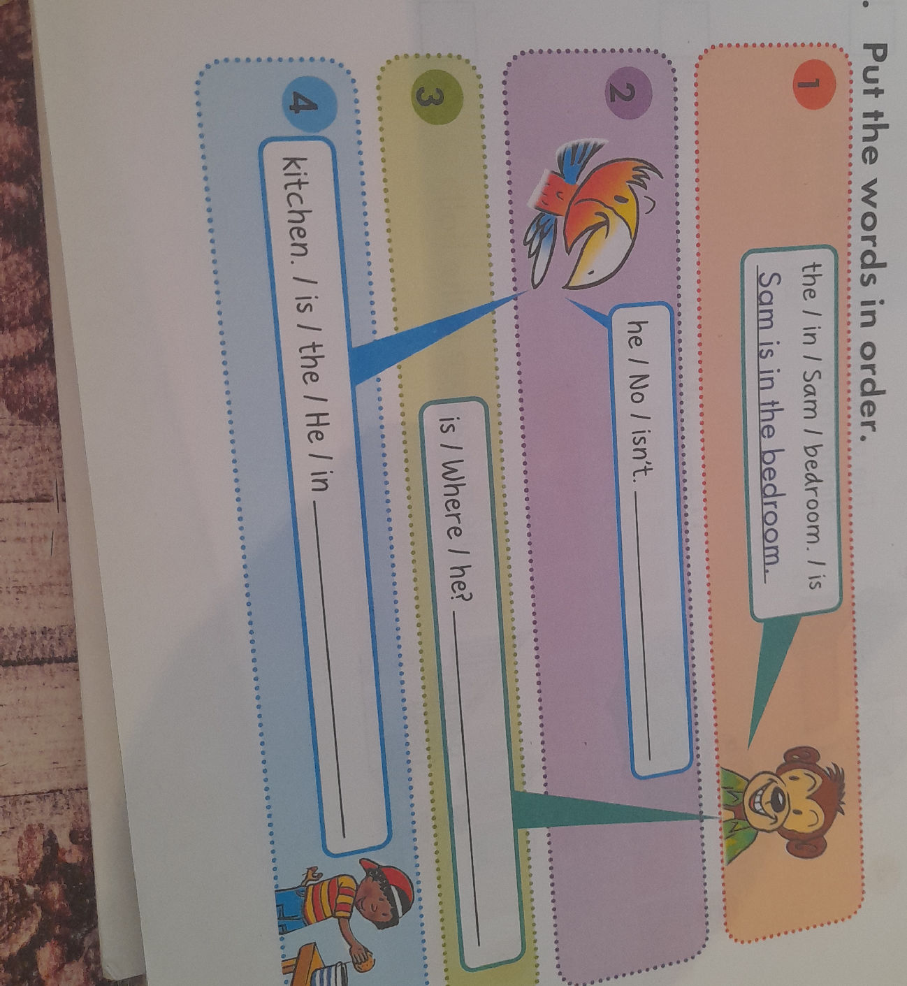 Put the words in order. 1. the / in / Sam / | StudyX