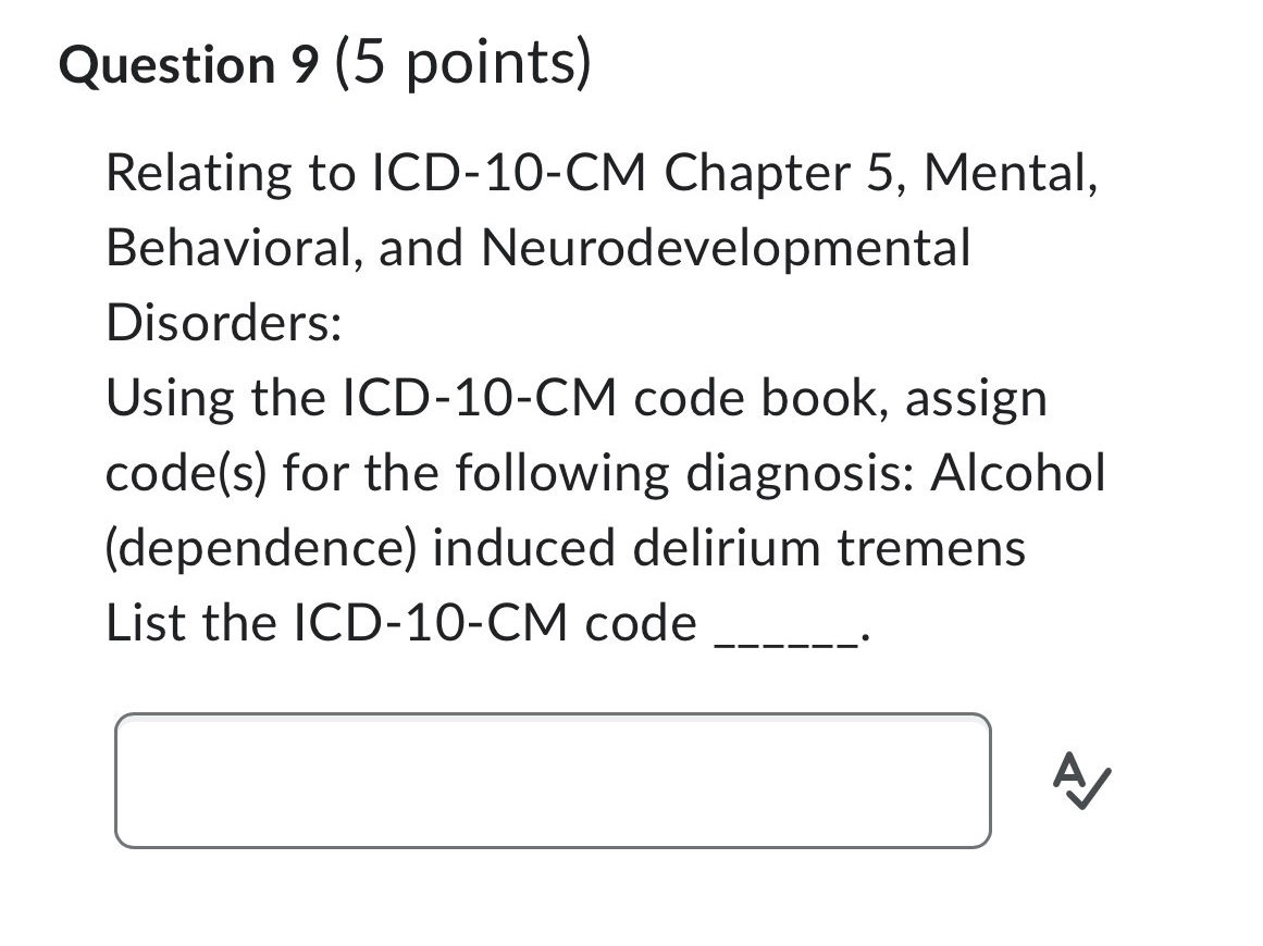 Relating to ICD-10-CM Chapter 5, Mental,