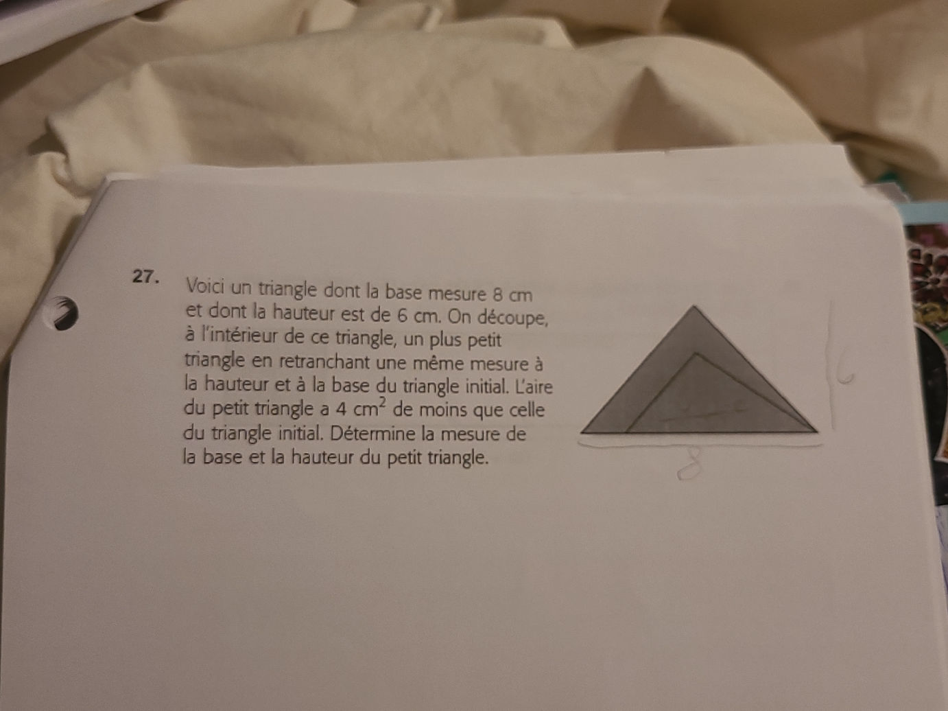 27. Voici un triangle dont la base mesure 8 | StudyX