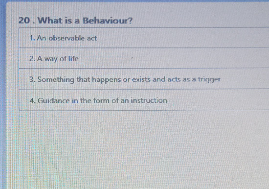 What is a Behaviour? 1. An observable act | StudyX