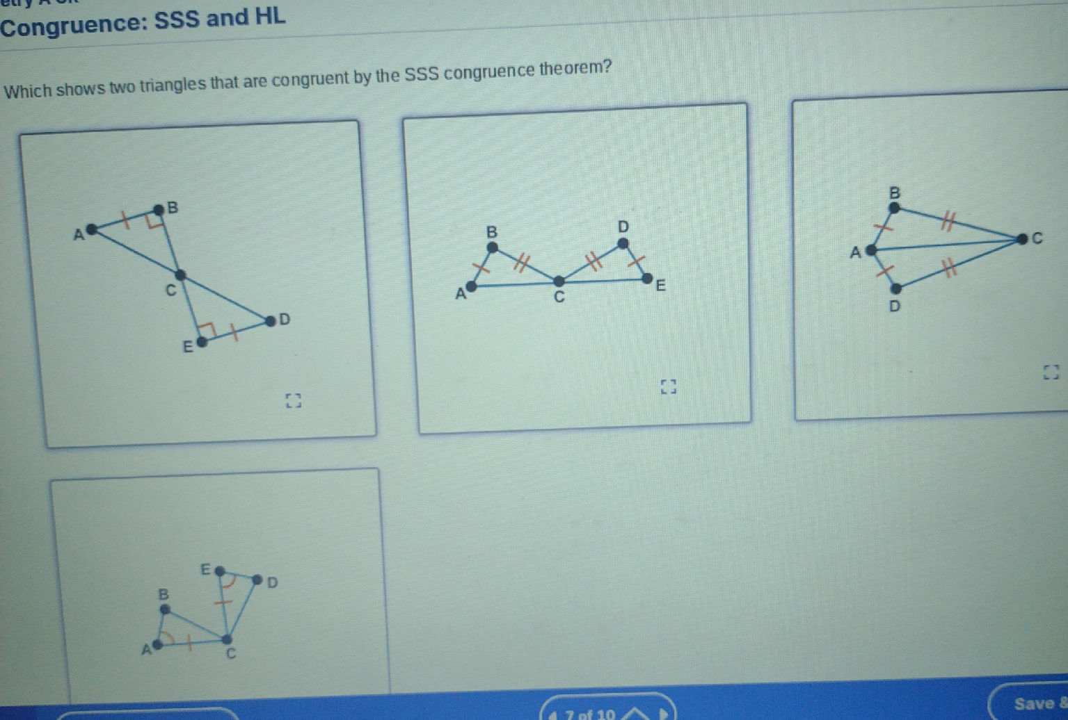 Congruence: SSS and HL Which shows two