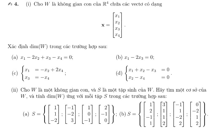 (i) Cho $W$ là không gian con của $R^4$ chứa | StudyX