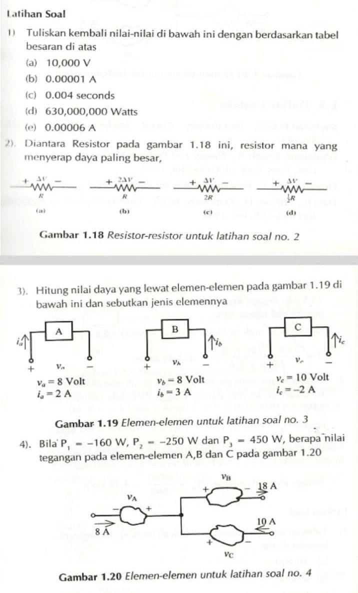Diantara Resistor pada gambar 1.18 ini, | StudyX