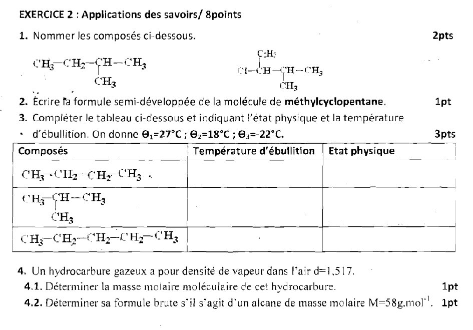 4. Un hydrocarbure gazeux a pour densité de | StudyX