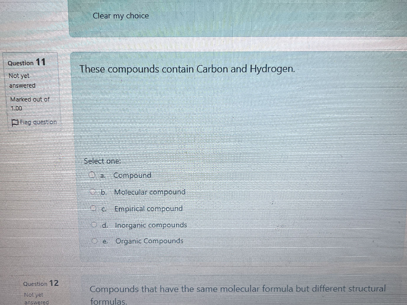 These compounds contain Carbon and Hydrogen. | StudyX
