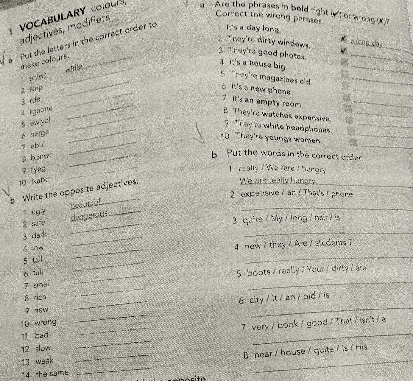 a Put the letters in the correct order to | StudyX