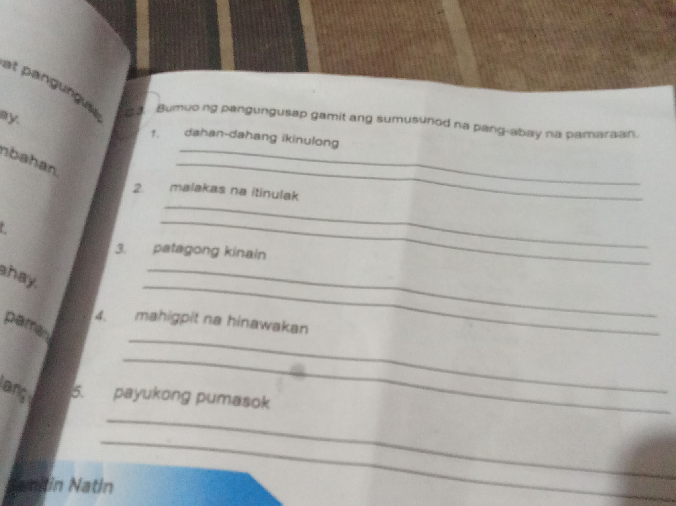 Bumuo ng pangungusap gamit ang sumusunod na | StudyX