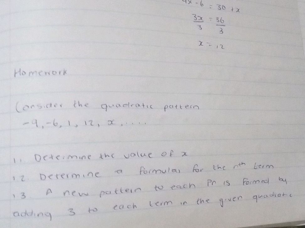 Consider the quadratic pattern -9, -6, 1, | StudyX