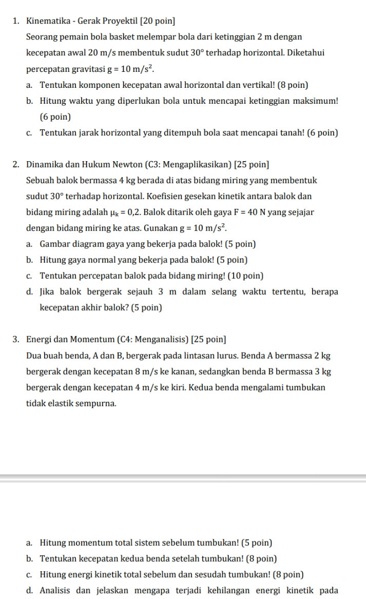 1. Kinematika - Gerak Proyektil [20 poin] | StudyX