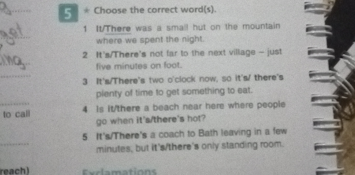 * Choose the correct word(s). 1 It/There | StudyX