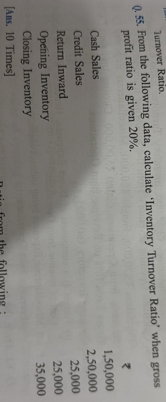 Q. 55. From the following data, calculate | StudyX