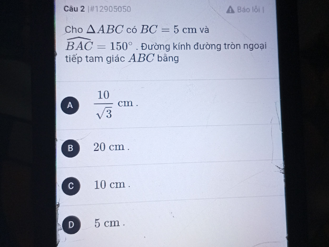 Cho $ ABC $ có $BC = 5 { cm} $ và $ {BAC} | StudyX
