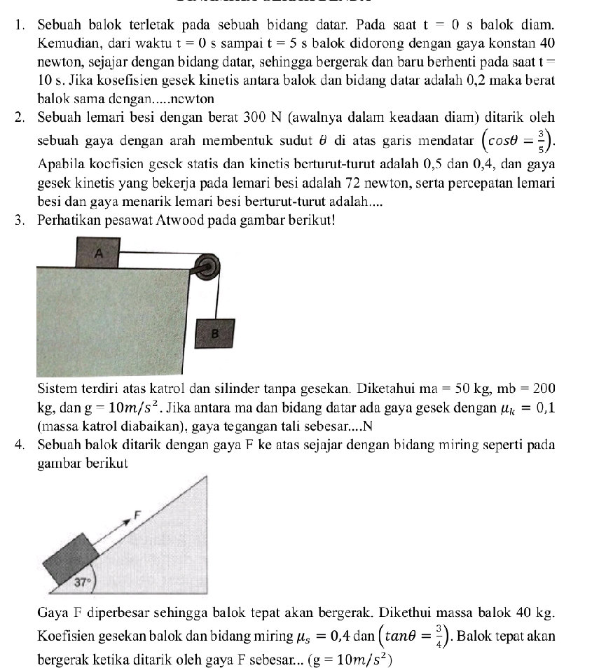 1. Sebuah balok terletak pada sebuah bidang | StudyX