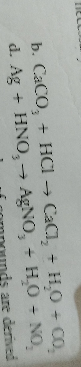 b. $ {CaCO}_3 + {HCl} {CaCl}_2 + {H}_2 | StudyX