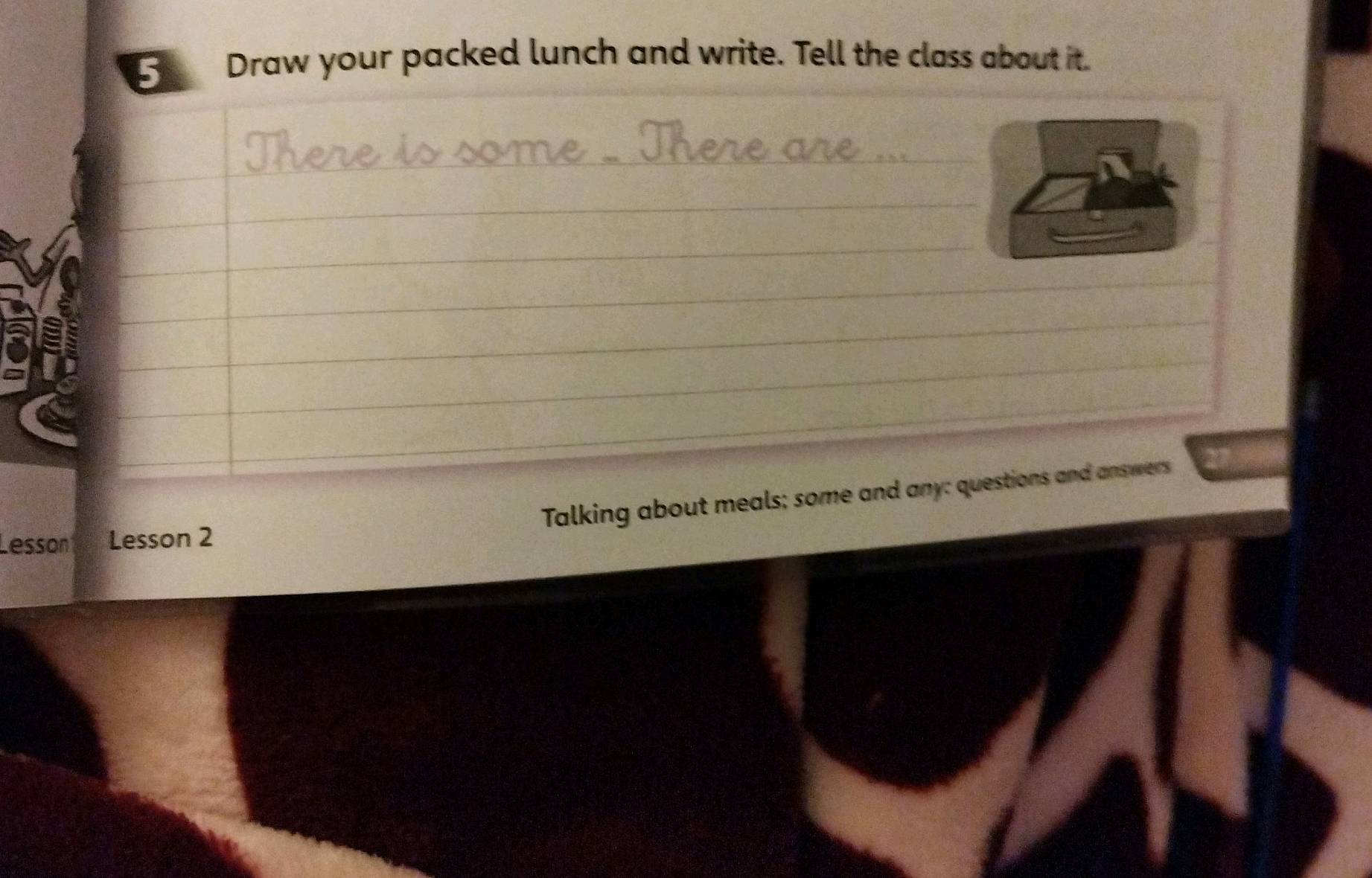 5 Draw your packed lunch and write. Tell the | StudyX