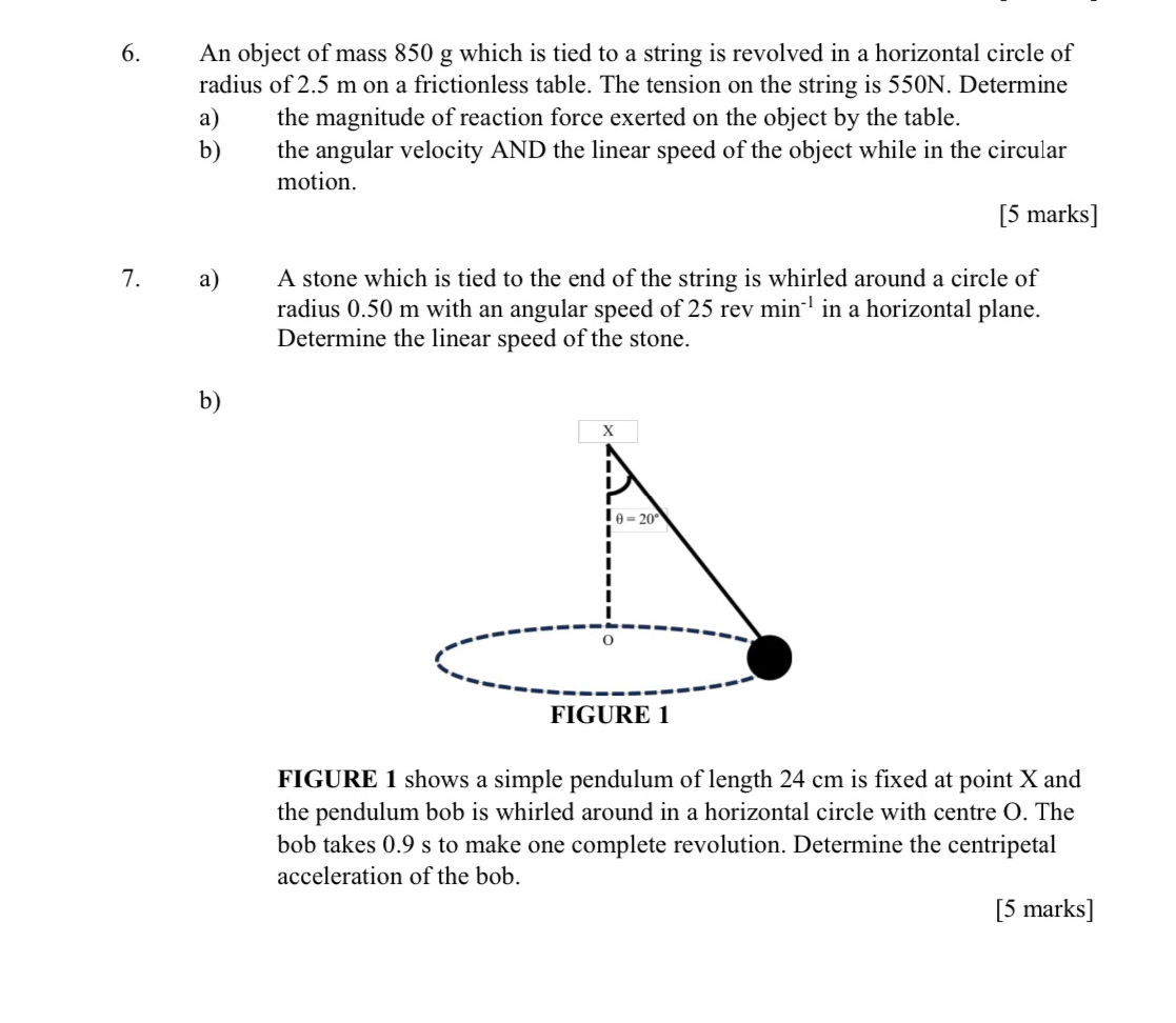 6. An object of mass 850 g which is tied to | StudyX