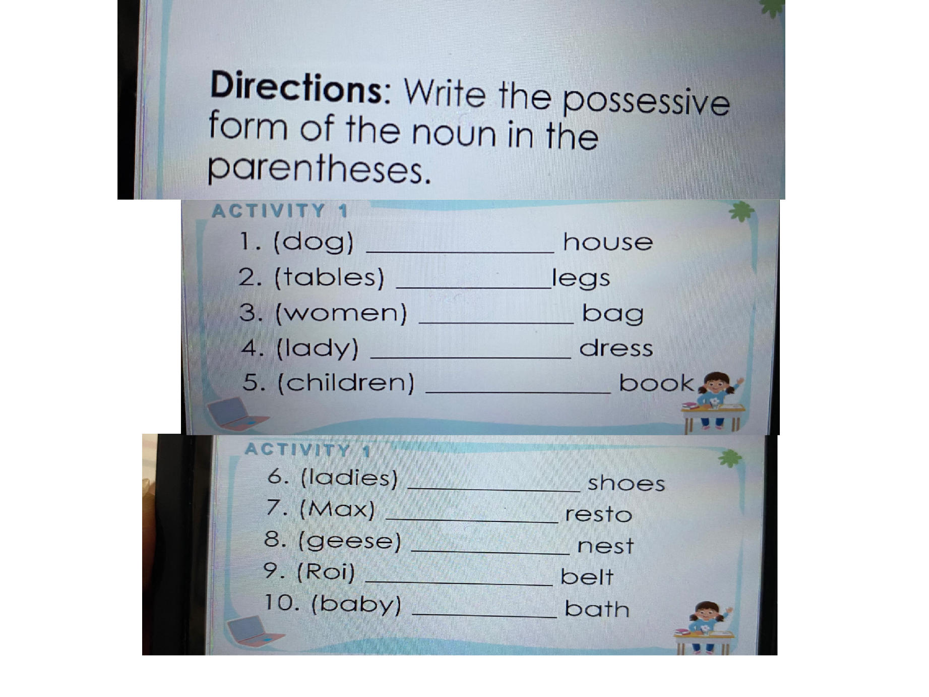 Directions: Write the possessive form of the | StudyX