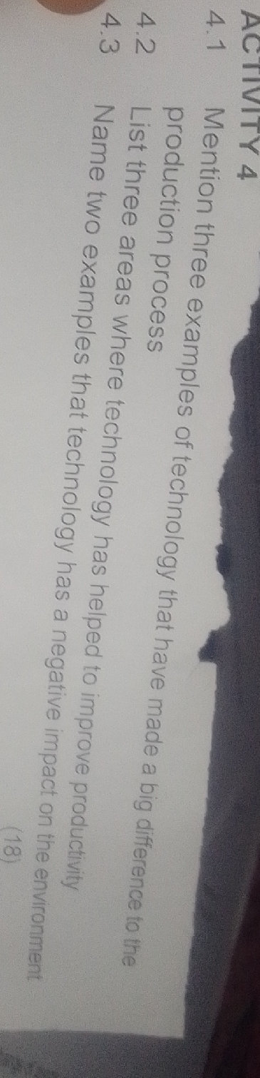 ACTIVITY 4 4.1 Mention three examples of | StudyX