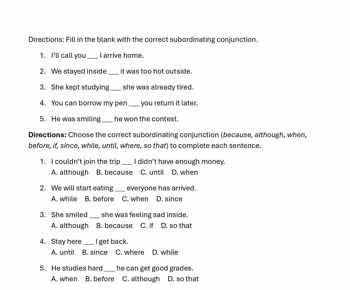Directions: Fill in the blank with the | StudyX