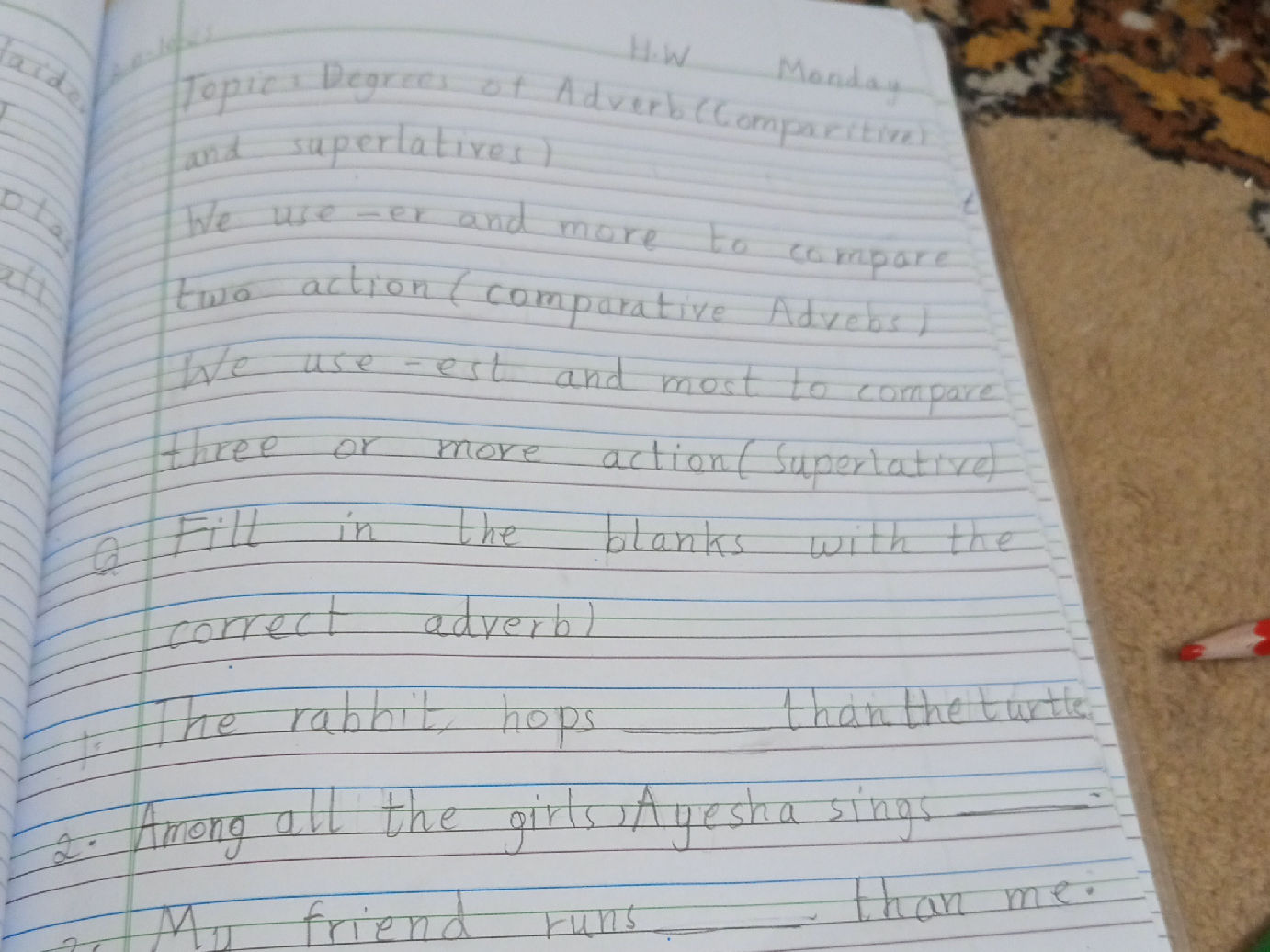 Topic: Degrees of Adverb (Comparative) and | StudyX