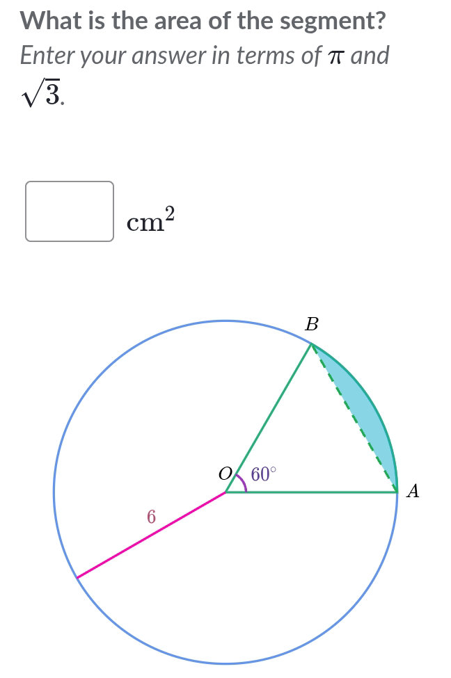 What is the area of the segment? Enter your | StudyX