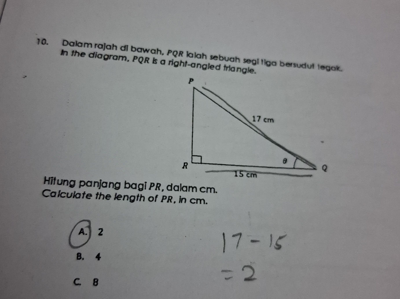 10. Dalam rajah di bawah, PQR ialah sebuah | StudyX