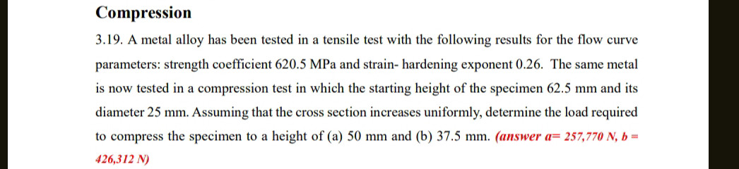 Compression 3.19. A metal alloy has been | StudyX