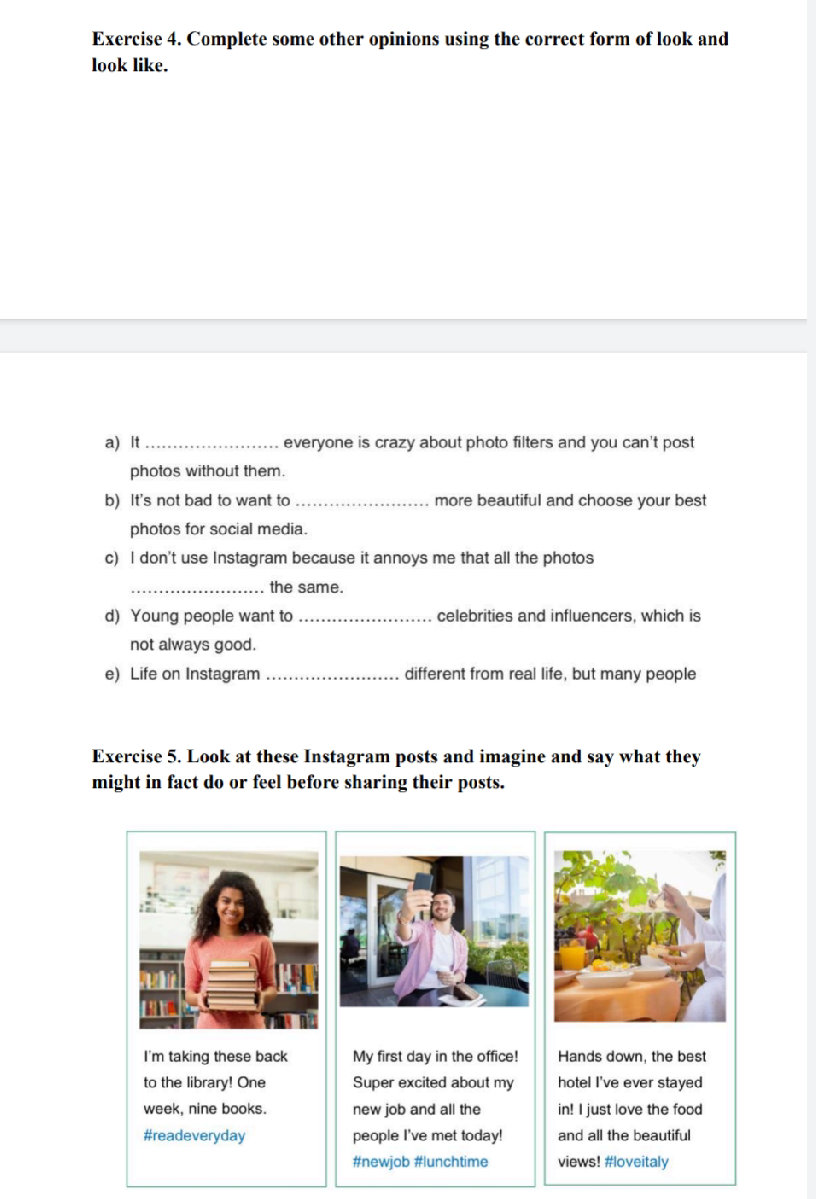 Exercise 4. Complete some other opinions | StudyX