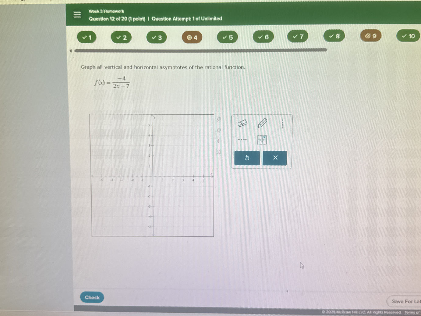 Graph all vertical and horizontal asymptotes | StudyX