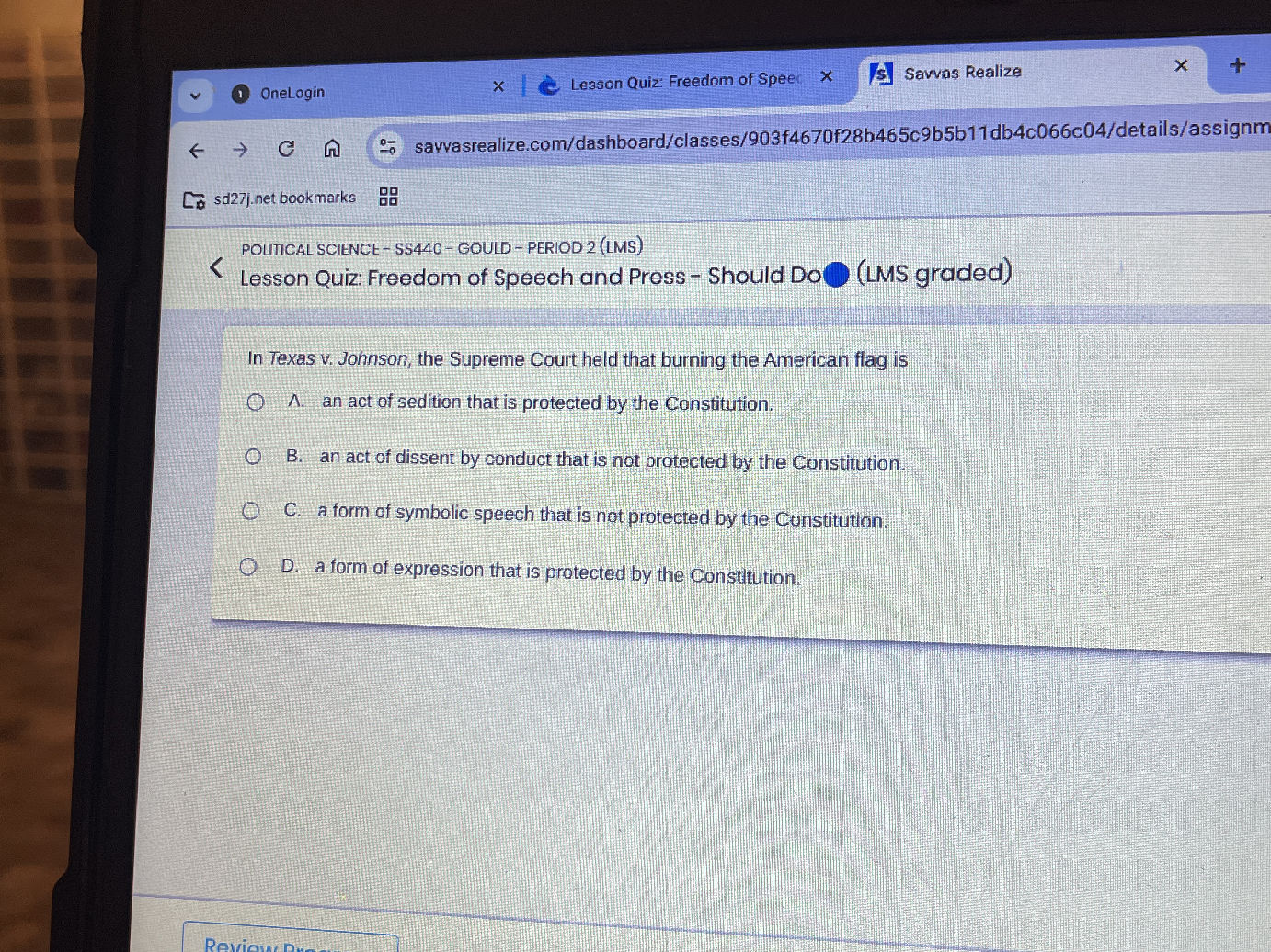 In Texas v. Johnson, the Supreme Court held | StudyX