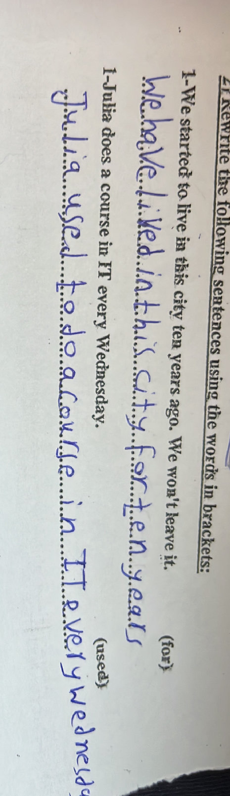 Rewrite the following sentences using the | StudyX