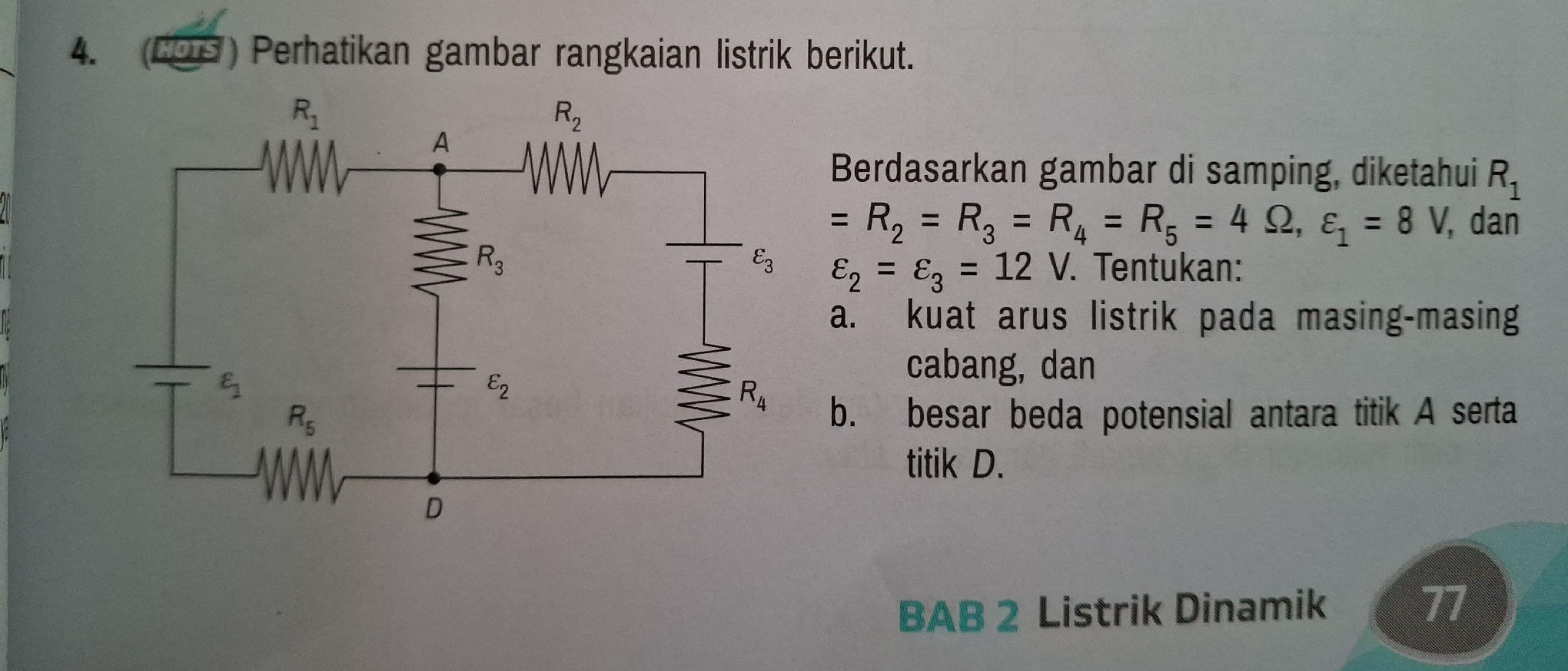 Perhatikan gambar rangkaian listrik berikut. | StudyX