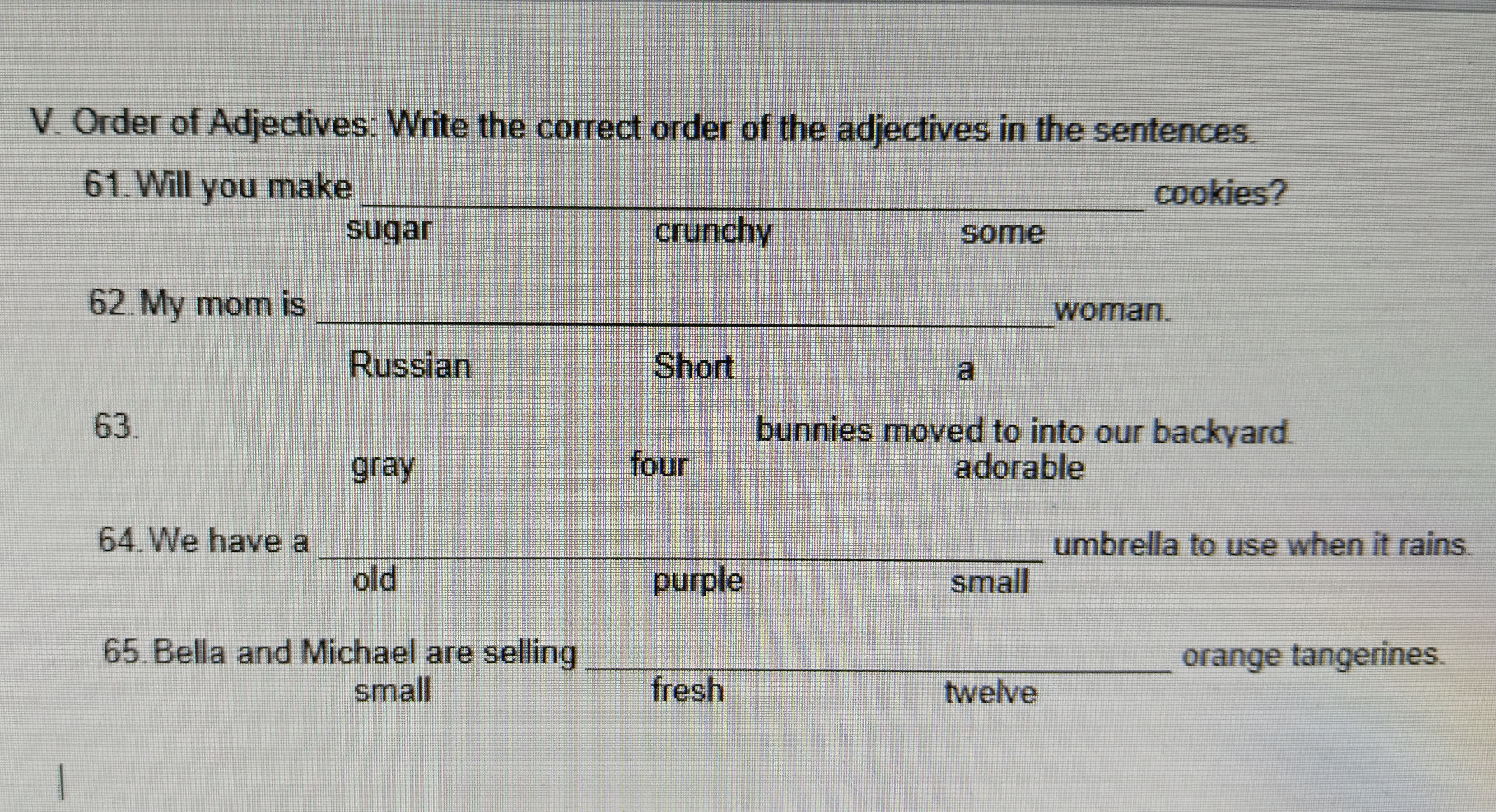 V. Order of Adjectives: Write the correct | StudyX