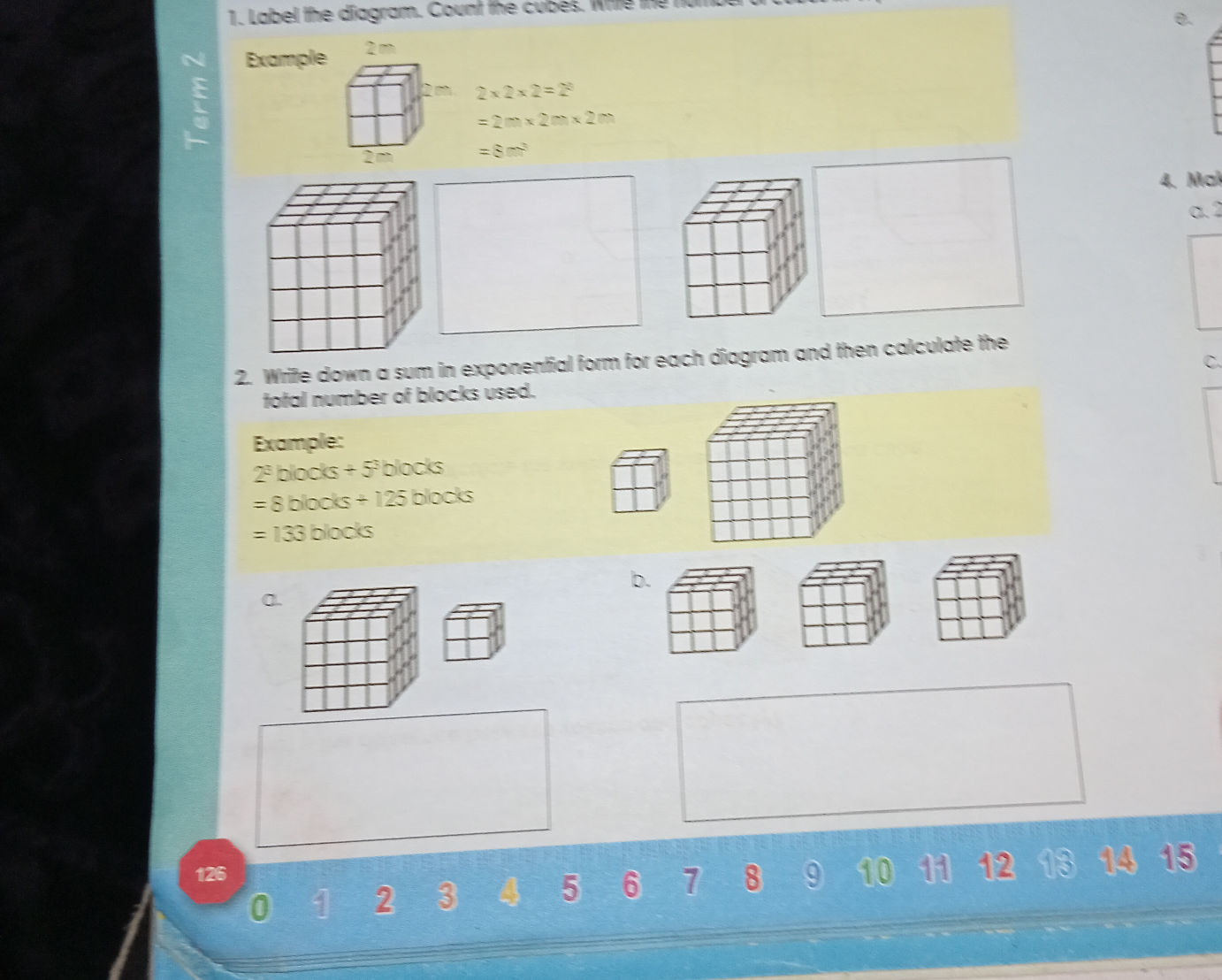 1. Label the diagram. Count the cubes. Write | StudyX