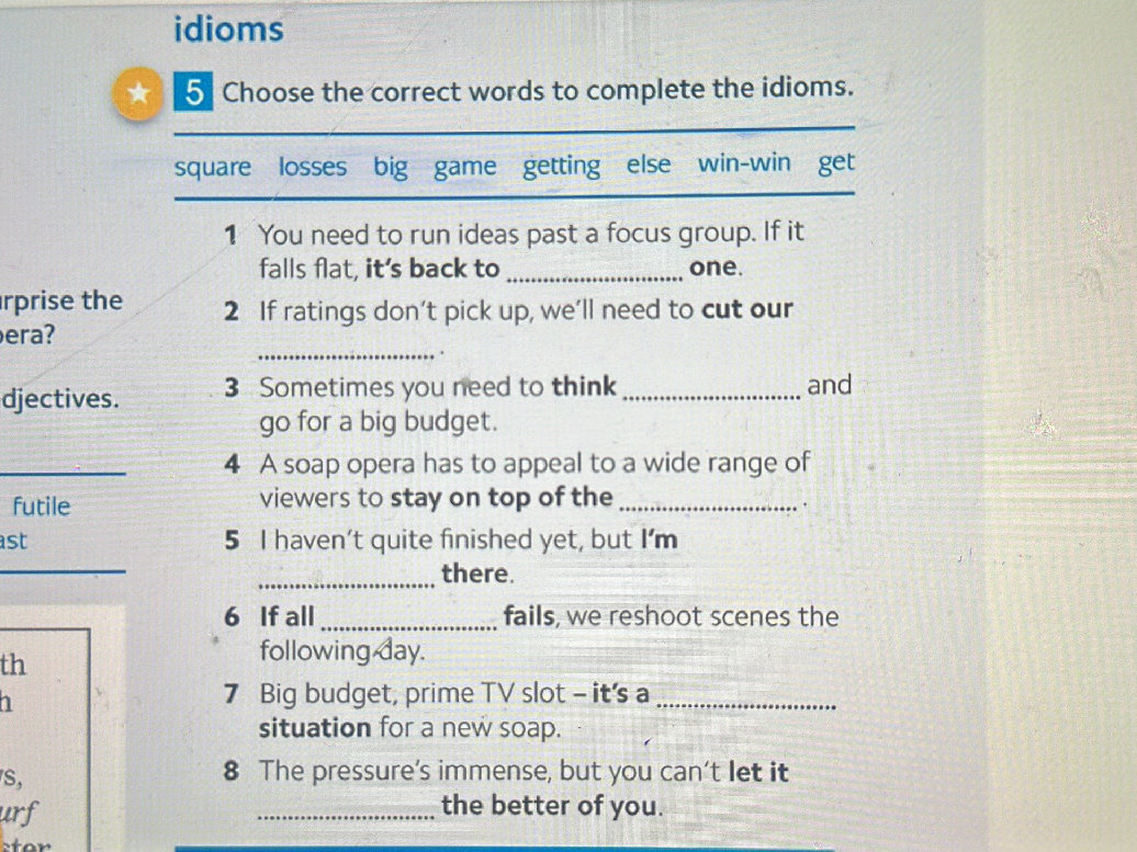 idioms 5 Choose the correct words to | StudyX