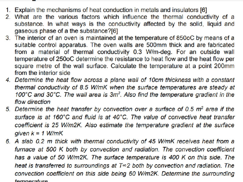 1. Explain the mechanisms of heat conduction | StudyX