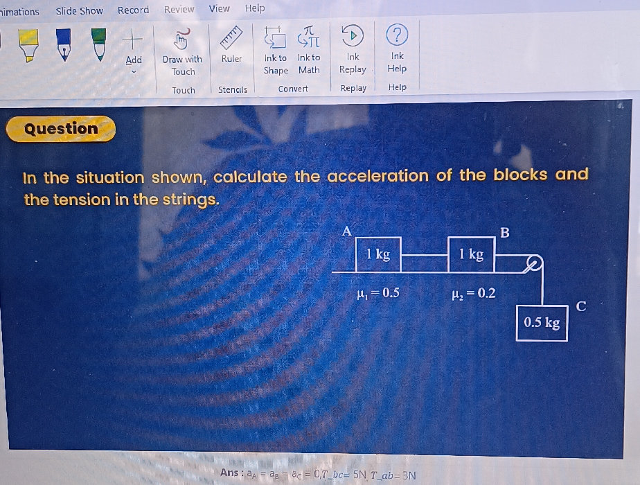In the situation shown, calculate the | StudyX