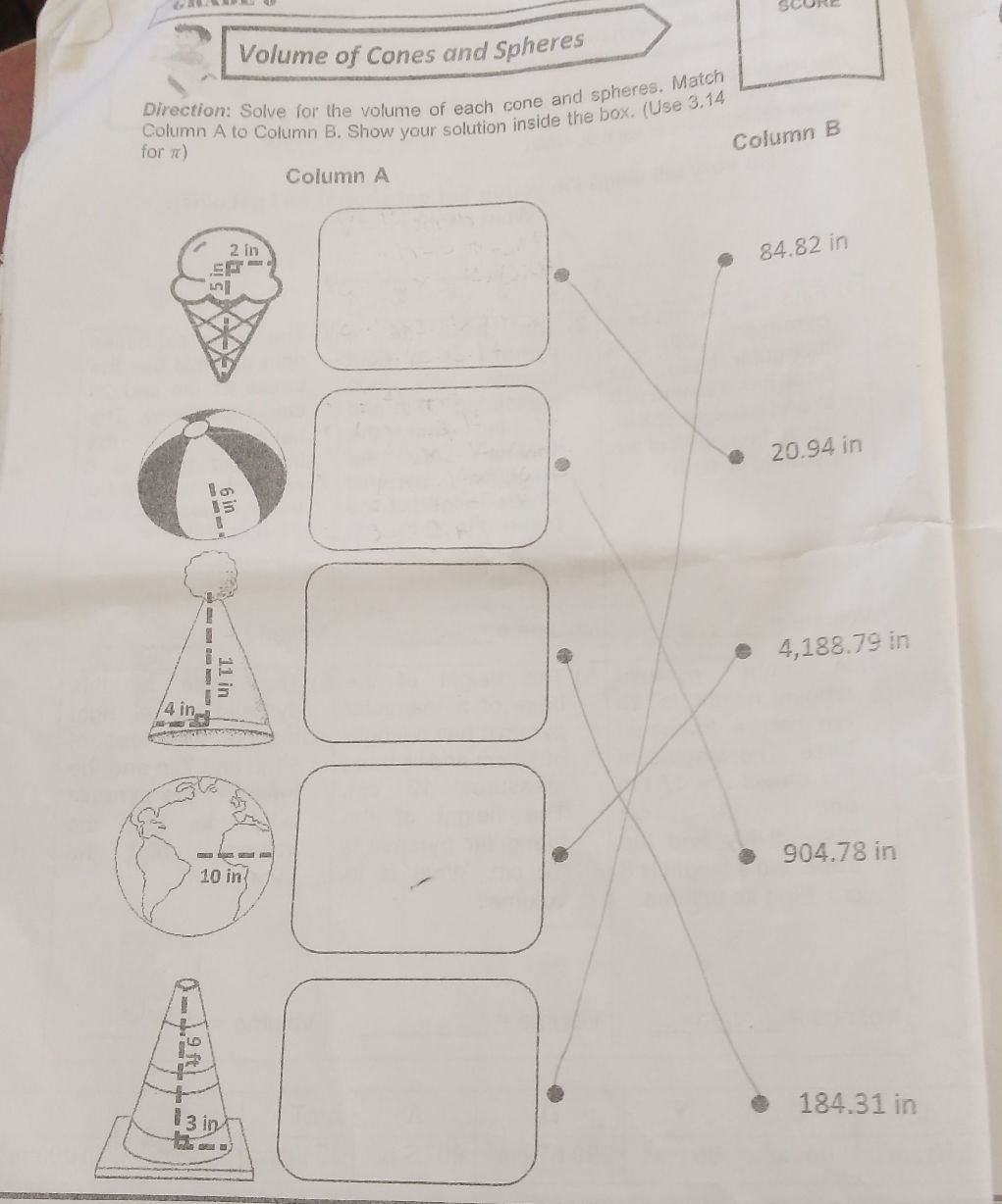 Volume of Cones and Spheres **Direction:** | StudyX
