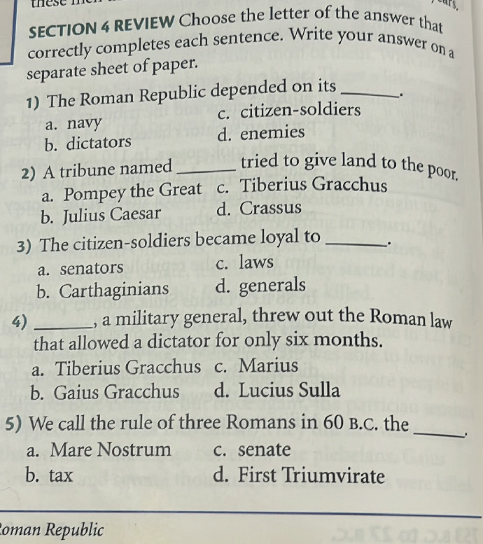 SECTION 4 REVIEW Choose the letter of the | StudyX